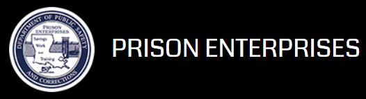 Prison Enterprises | LOUISIANAWORKS
